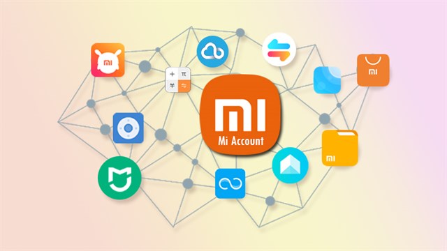 Tài khoản Mi Account là gì? Hướng dẫn đăng ký, lập tài khoản Xiaomi