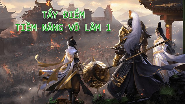 Tẩy điểm tiềm năng Võ Lâm 1 cần gì?