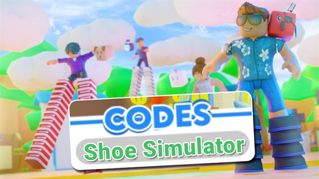 Code Shoe Simulator mới nhất 2022, hướng dẫn nhập code