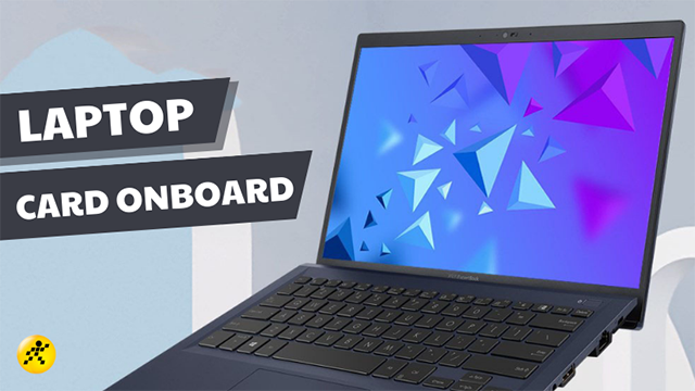 Top 10 laptop Card Onboard phục vụ tốt nhu cầu học và làm việc