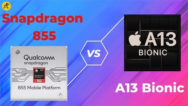 So sánh A13 Bionic vs Snapdragon 855, chiến thắng dễ dàng