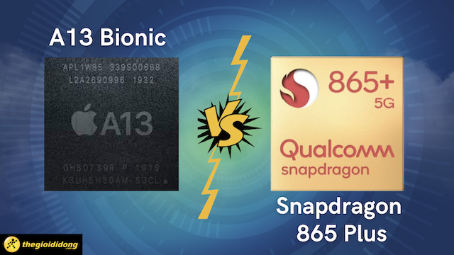 So sánh A13 Bionic vs Snapdragon 865 Plus, bất phân thắng bại