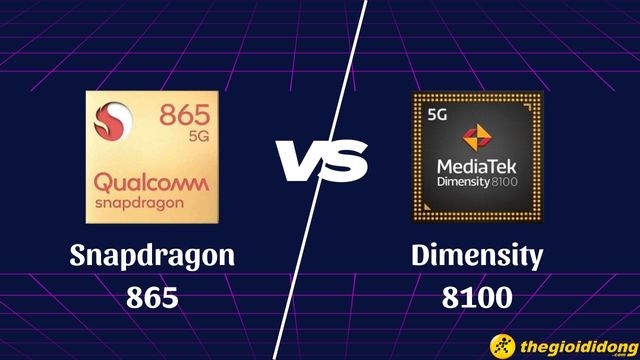 So sánh Snapdragon 865 vs Dimensity 8100, cuộc chiến gaming