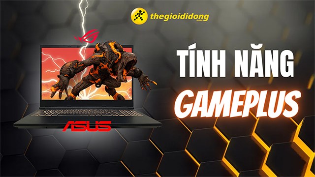 ASUS GamePlus là gì? Tính năng của GamePlus trên laptop Asus