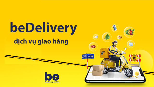Be Delivery là gì?Cách sử dụng beDelivery và những lưu ý khi giao hàng