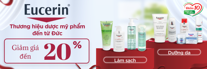 Eucerin - Thương hiệu Mỹ phẩm chất lượng, giá tốt
