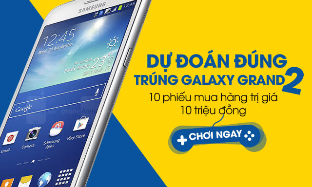 Thông báo trúng thưởng Dự Đoán Giá Samsung Galaxy Grand 2
