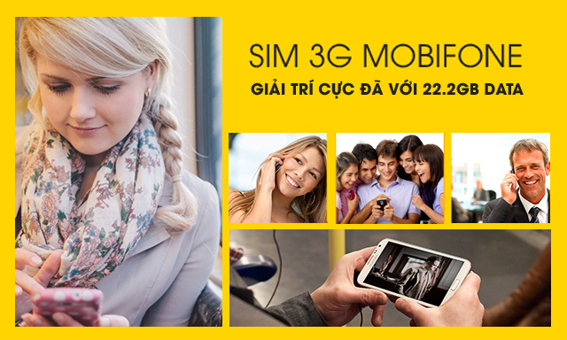 Sim Mobifone 3G với lưu lượng data 22.2Gb