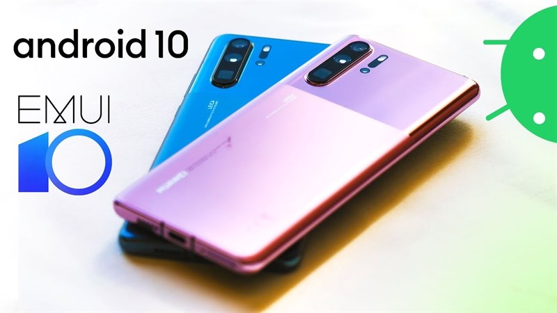 Huawei công bố lịch trình phát hành EMUI 10 cho 33 thiết bị của hãng