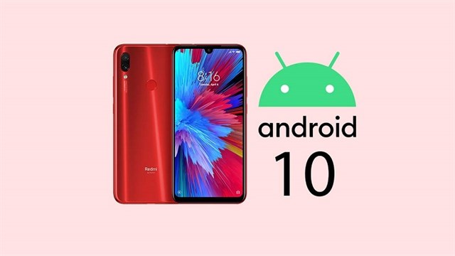 Xiaomi chính thức tung Android 10 ổn định cho Redmi Note 7