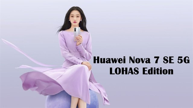 Huawei Nova 7 SE 5G LOHAS ra mắt: Chip Kirin 820E mới, giá 8.2 triệu
