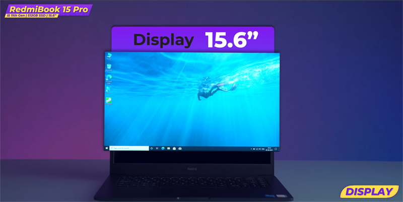 Trên tay RedmiBook 15 Pro: Thiết kế mỏng nhẹ, chip Intel thế hệ 11