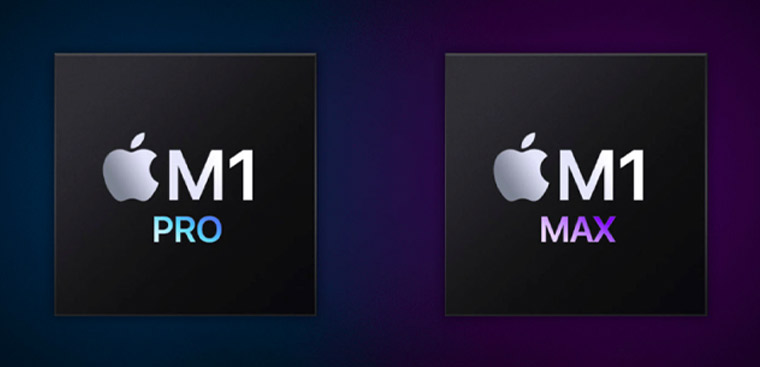 Apple M1 Pro và Apple M1 Max - Sức mạnh chinh phục mọi giới hạn
