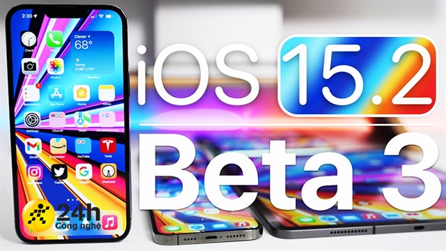 Cách cập nhật iOS 15.2 Beta 3, giúp bạn hạn chế bị theo dõi địa chỉ IP