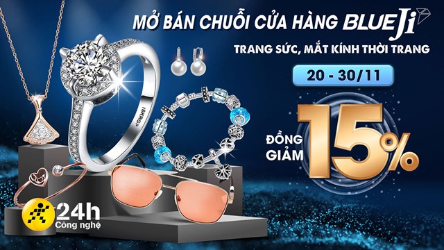 BlueJi chính thức khai trương: Mở bán mắt kính và trang sức, giảm 15%