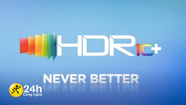 HDR10+ Adaptive là gì? Ảnh hưởng như thế nào đến chất lượng hiển thị?