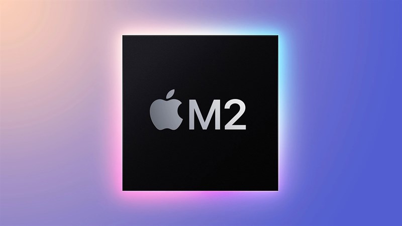 Apple thử nghiệm chip M2 trên máy Mac mới, có thể sẽ ra mắt vào 8/3