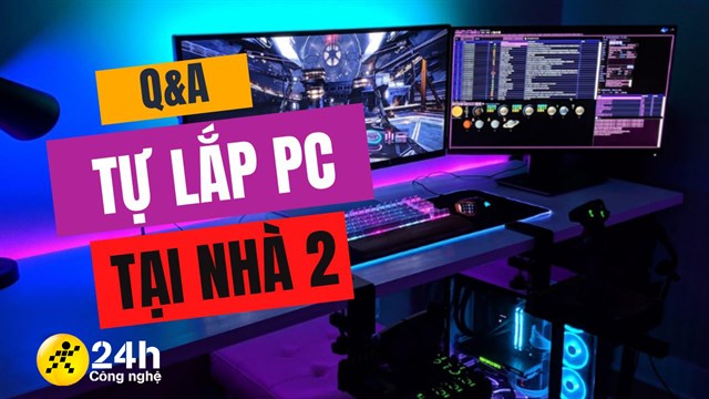 Hướng dẫn tự xây dựng PC: vai trò quan trọng của bộ ba mainboard, CPU ...