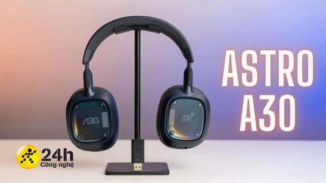 Trên tay Astro A30: Thiết kế mang tính cá nhân hóa, chất âm tốt