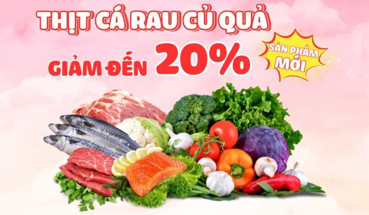 Từ ngày 20/3 - 31/3/2023, trái cây gọt sẵn, thịt bò đóng gói mới về ...