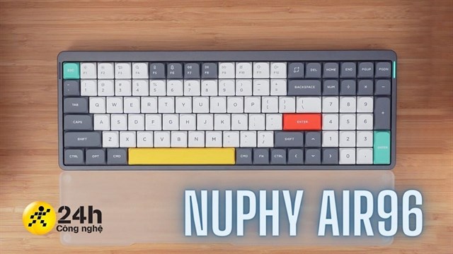 Trên tay NuPhy Air96: Gọn nhẹ, tương thích Windows và Mac, có hotswap