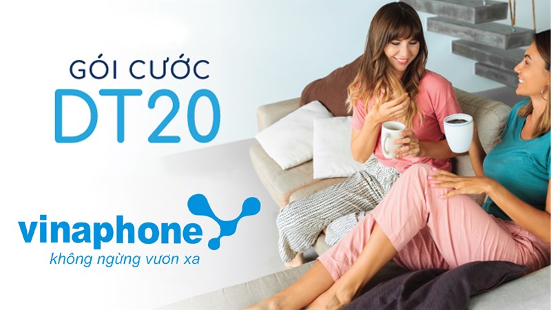 Cách đăng ký gói DT20 VinaPhone nhận ngay 7GB tốc độ cao mỗi tuần