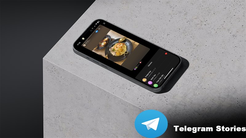 Cách sử dụng Telegram Stories, giúp chia sẻ những khoảnh khắc thú vị