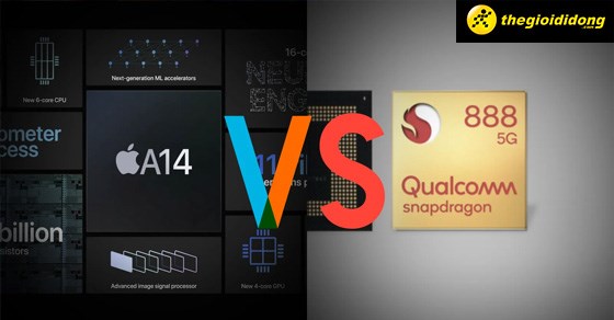 So sánh chip Snapdragon 888 và Apple A14 Bionic chi tiết về thông số - Thegioididong.com