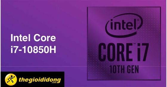 Tìm hiểu chip Intel Core i7 10850H chi tiết về thông số và hiệu năng ...