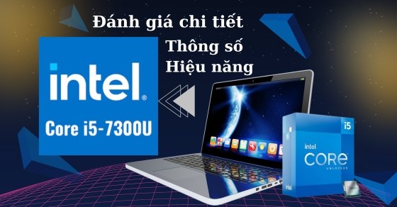 Tìm hiểu chip Intel Core i5 8250U chi tiết về thông số và hiệu năng - Thegioididong.com