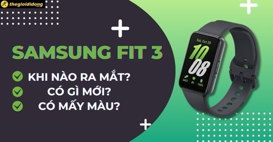 Review Samsung Galaxy Fit 3, có tốt không, có nên mua không ...