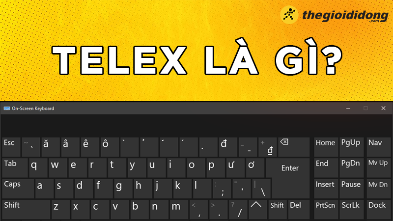 Telex là gì? Quy ước về kiểu gõ Telex có gì khác biệt so với VNI