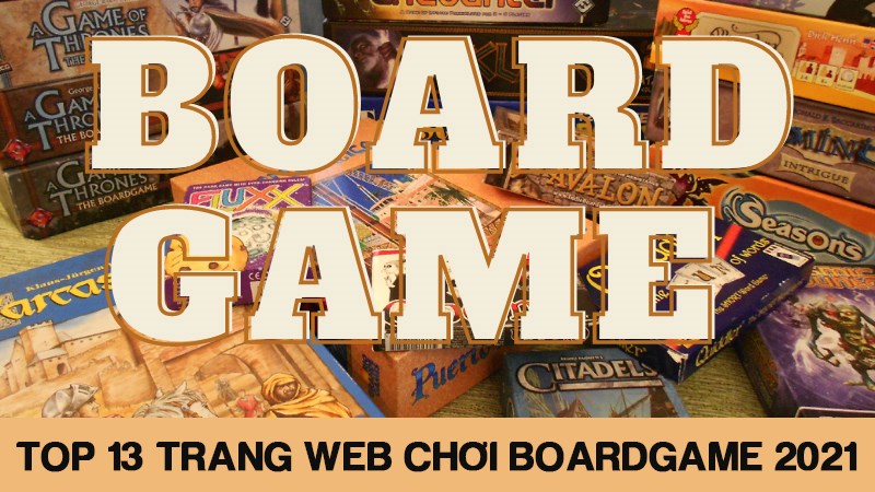 Top 13 trang web chơi board game online hấp dẫn nhất 2024
