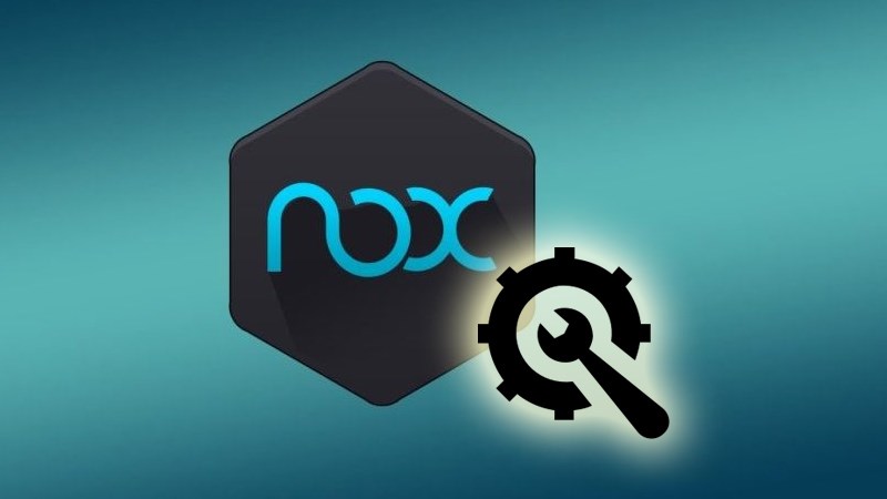 Cách khắc phục lỗi thường gặp trên Nox App Player khi sử dụng