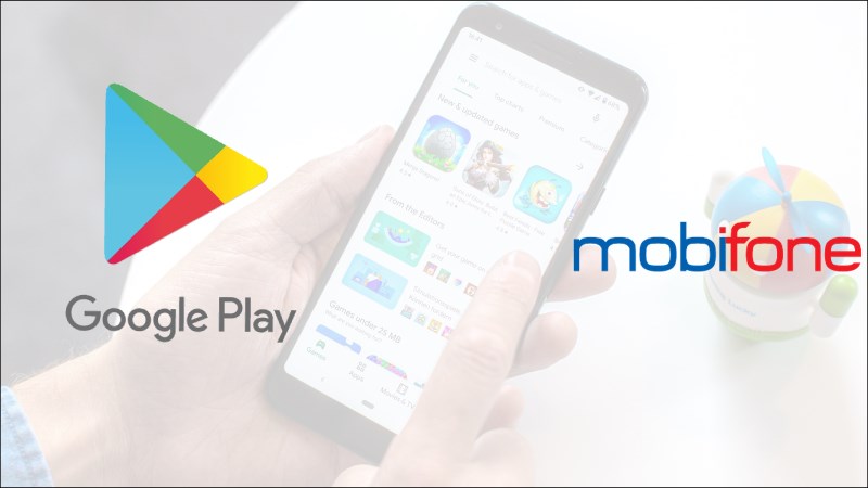 Cách thanh toán Google Play Mobifone đơn giản