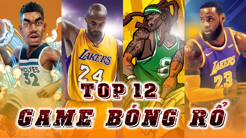 Top 12 game bóng rổ PC và mobile hay mà bạn nên thử ngay