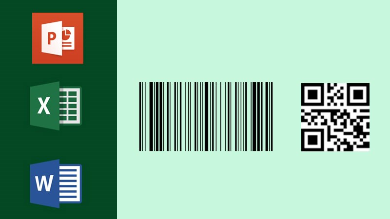 Cách tạo mã vạch Barcode, QR Code bằng Word, Excel, PowerPoint