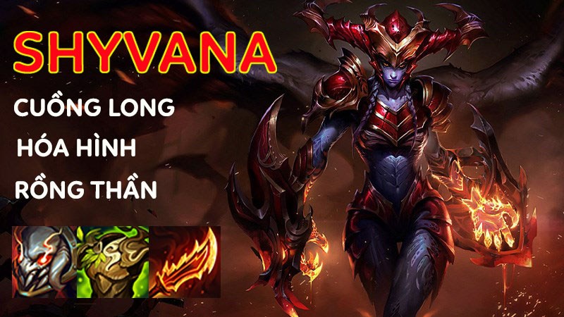 Lên đồ Shyvana Dtcl Mùa 7 đội Hình Shyvana Mạnh Nhất Và Cách Chơi