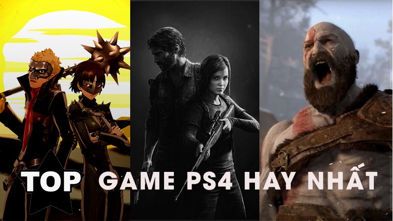 Top 15 game PS4 hay, hấp dẫn nhất không thể bỏ qua