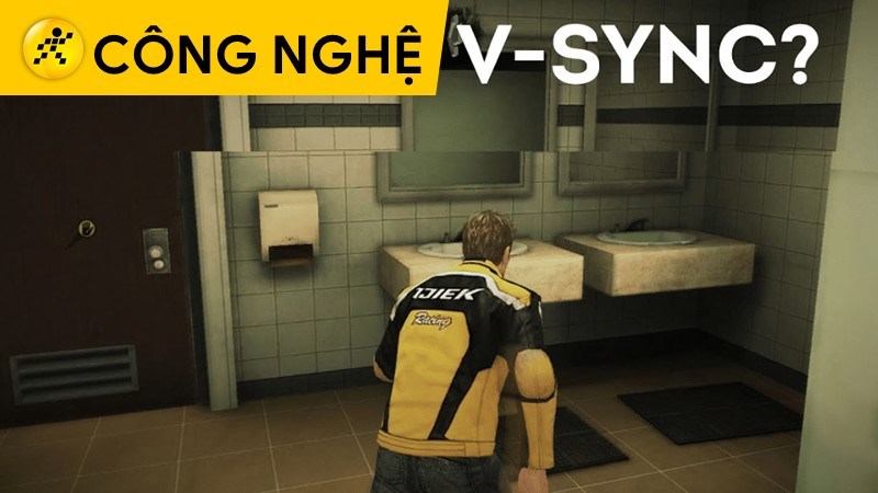 VSync là gì? Ưu nhược điểm của VSync