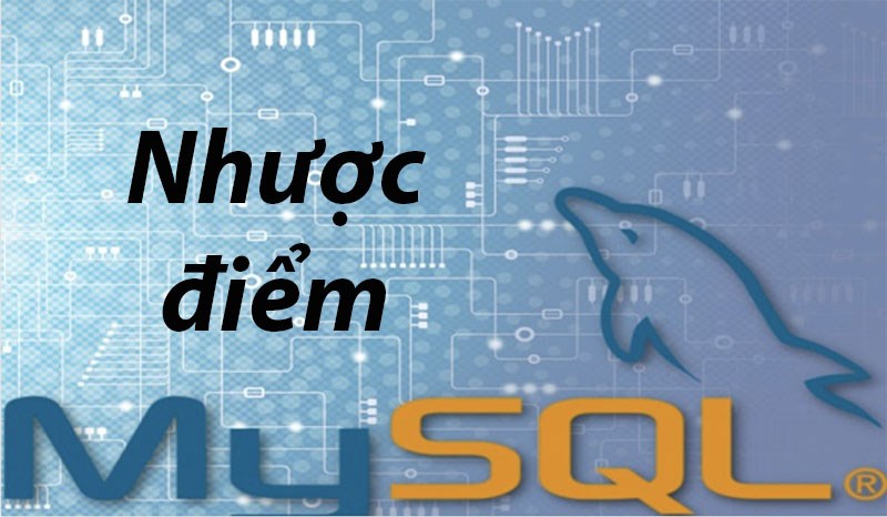 MySQL là gì? Ưu nhược điểm và tầm quan trọng của MySQL