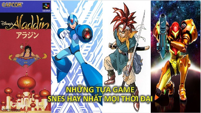 Top 14 tựa game SNES tuổi thơ hay nhất mọi thời đại
