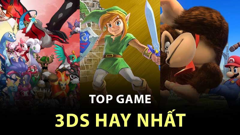 Top 15 game 3ds hay và xuất sắc nhất mà bạn nên chơi ngay