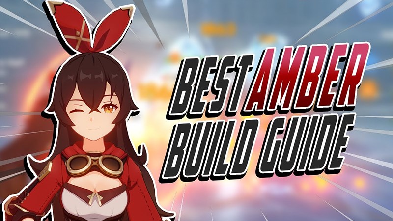 Cách chơi Amber Genshin Impact: Thông tin, Guide, Skill mới nhất