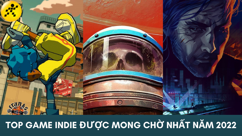 Top 10 game Indie được mong chờ nhất vào năm 2024