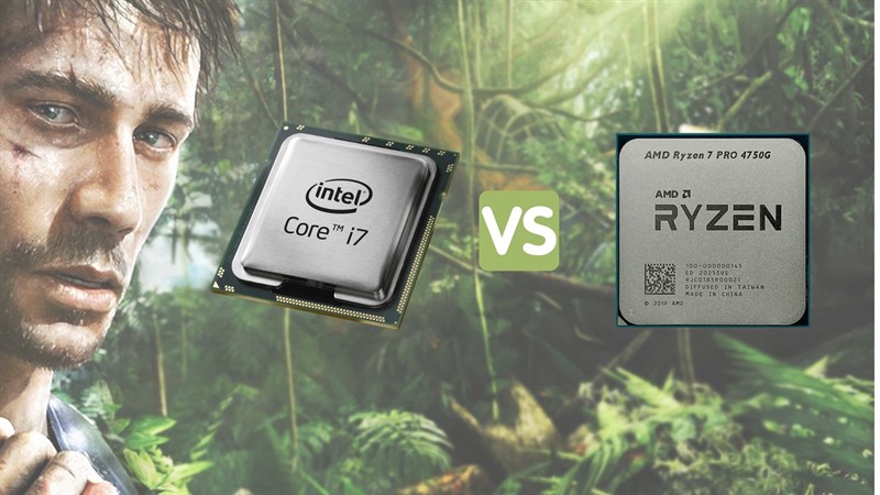 Chơi game nên chọn CPU của hãng nào: Intel hay AMD?