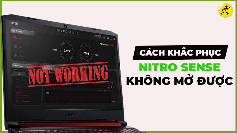 Cách cài đặt, khắc phục lỗi không mở được Nitro Sense dễ dàng