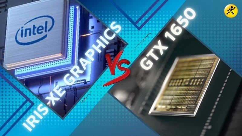 Intel Iris XE Graphics vs GTX 1650, chơi game nên chọn card nào?