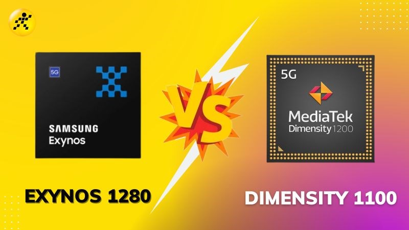 So sánh Exynos 1280 vs Dimensity 1100, chip nào “ngon” nhất?