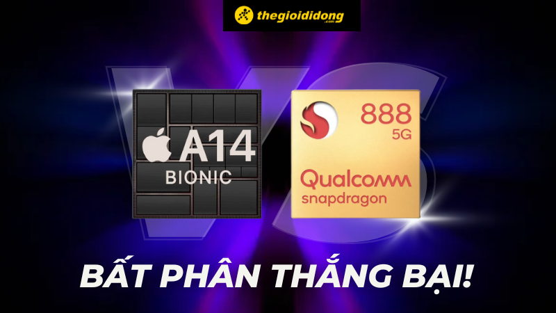 So sánh chip A14 Bionic vs Snapdragon 888, bất phân thắng bại